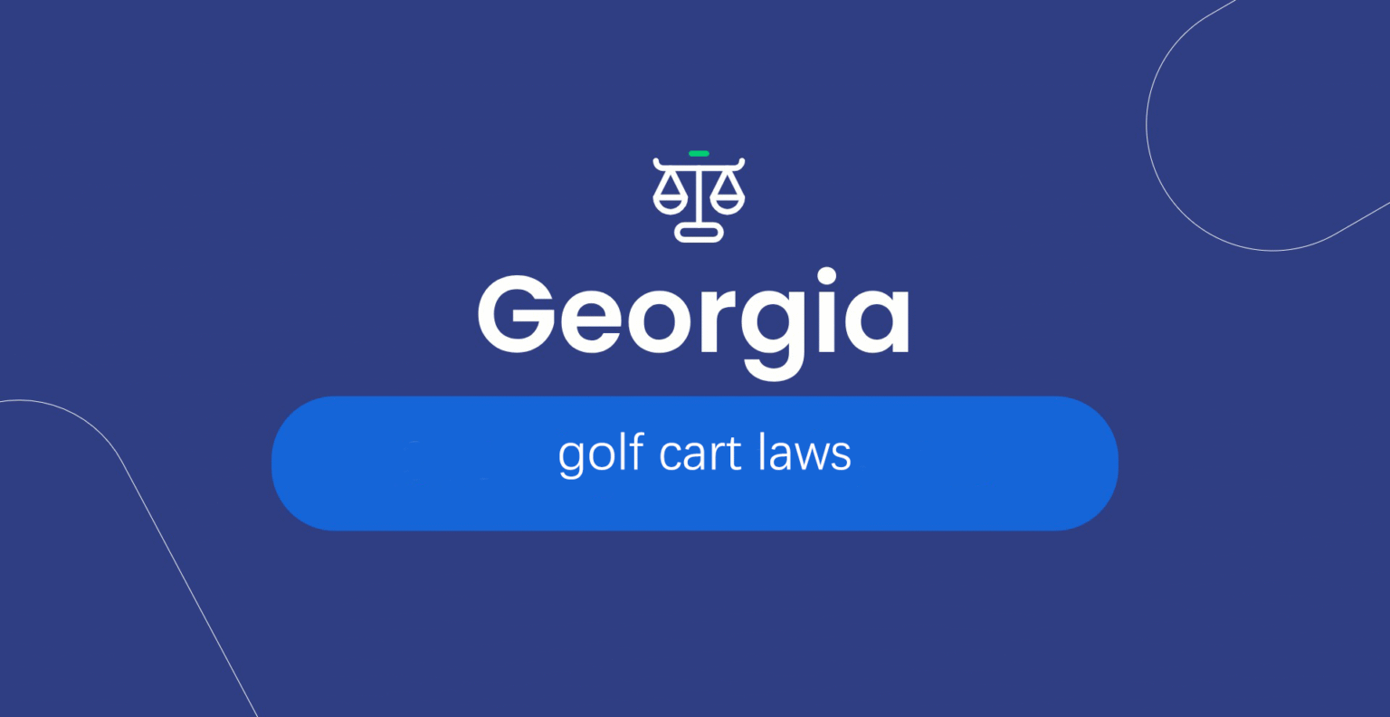 Georgia Golf Cart Laws: What Drivers Need to Know - Tara Electric Vehicles